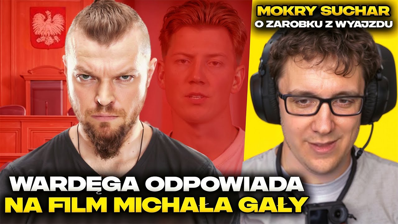 WARDĘGA ODPOWIADA NA FILM MICHAŁA GAŁY! OGŁASZA ŻE PRZEGRAŁ SPRAWĘ ...
