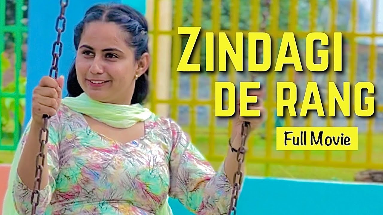 ZINDGI DE RANG (Full Movie) New Punjabi Short Movie 2024 | Love Story ...