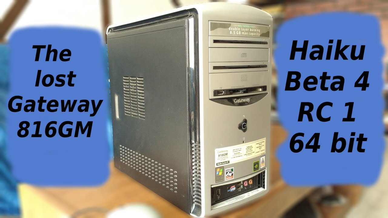 Haiku Beta 4 64 bit on the Gateway 816 - YouTube