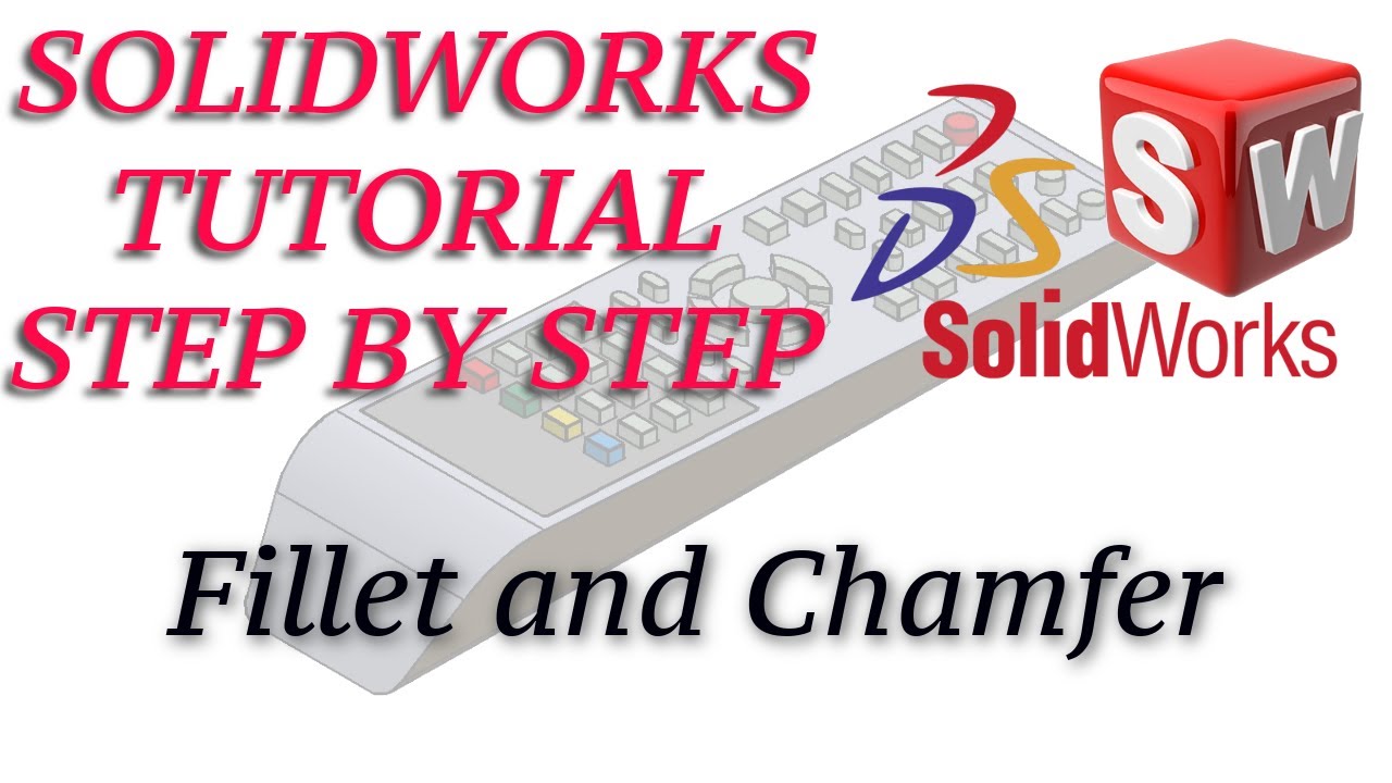How to use Fillet and Chamfer Entities in Solidworks - YouTube