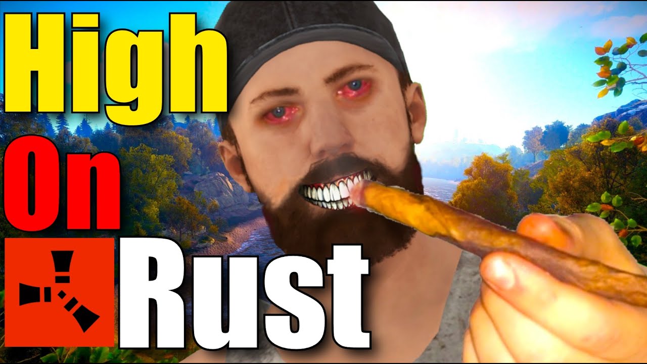 HIGH ON RUST - YouTube