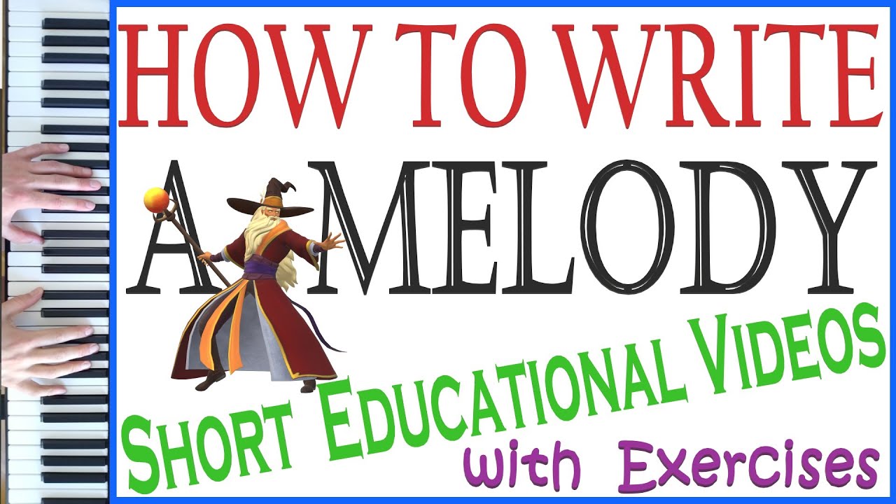 How to Write a Melody (Short Composition Exercises) - YouTube