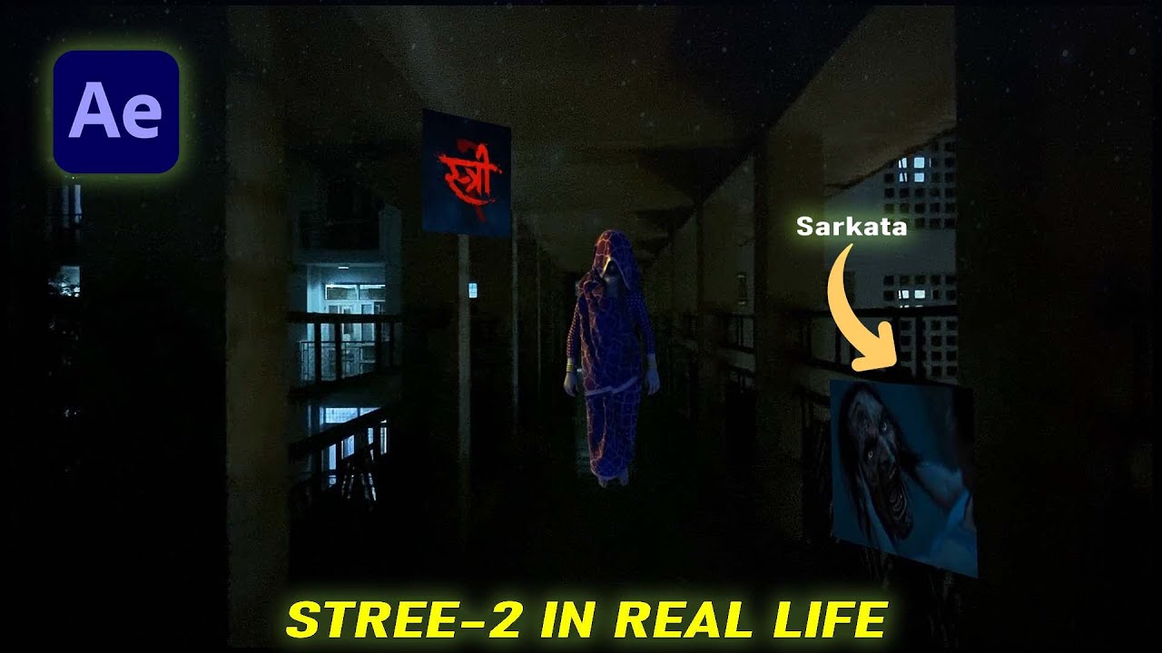 Stree 2 in real life vfx in After Effects | After Effects Tutorial ...