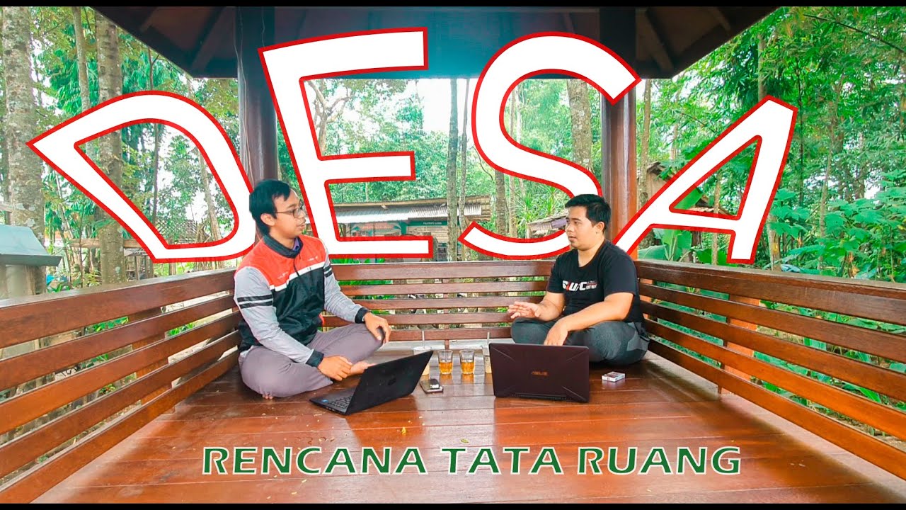 Desa Boleh Menyusun Tata Ruang Desa? - YouTube