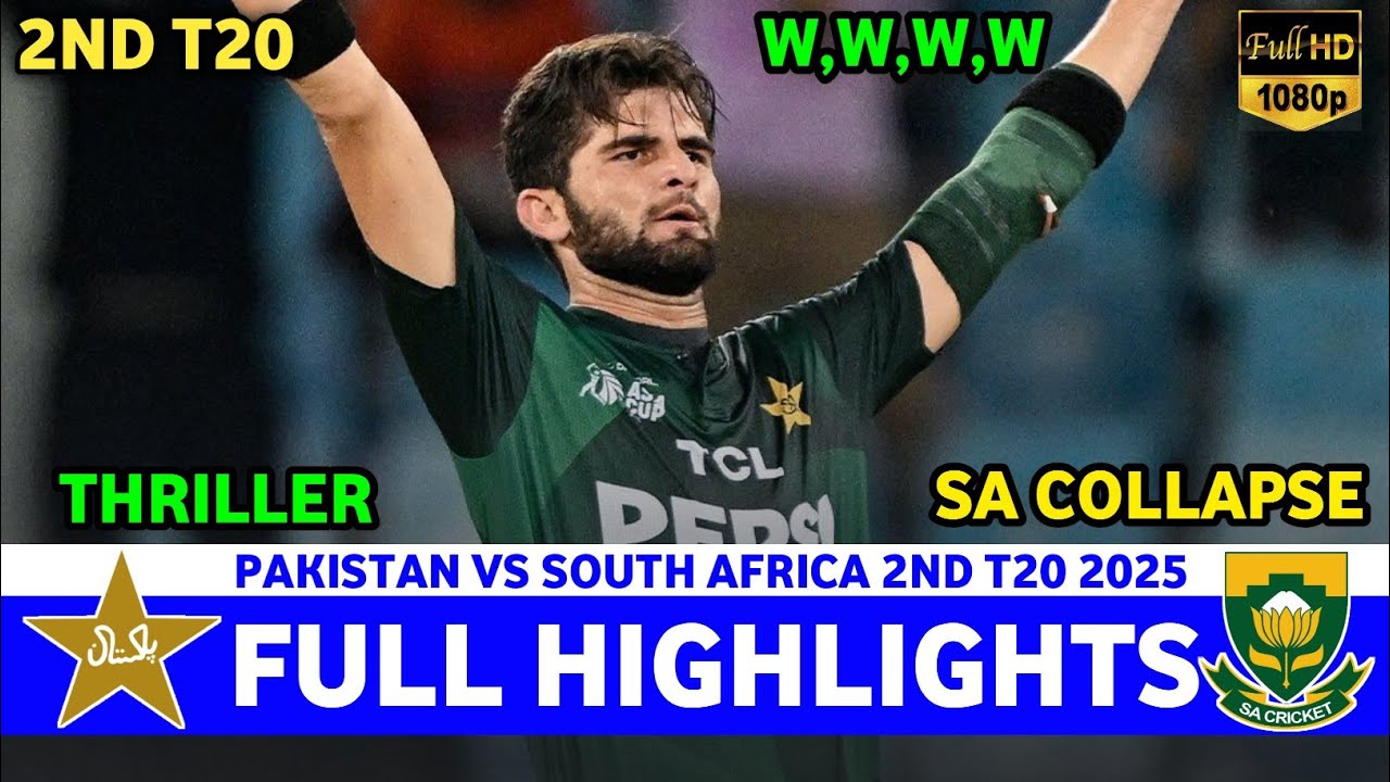 PAK vs SA 2nd T20 Full Match Highlights 2025 | Pakistan Vs South Africa ...
