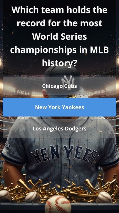 "Which MLB Team Has the Most World Series Wins?" - YouTube