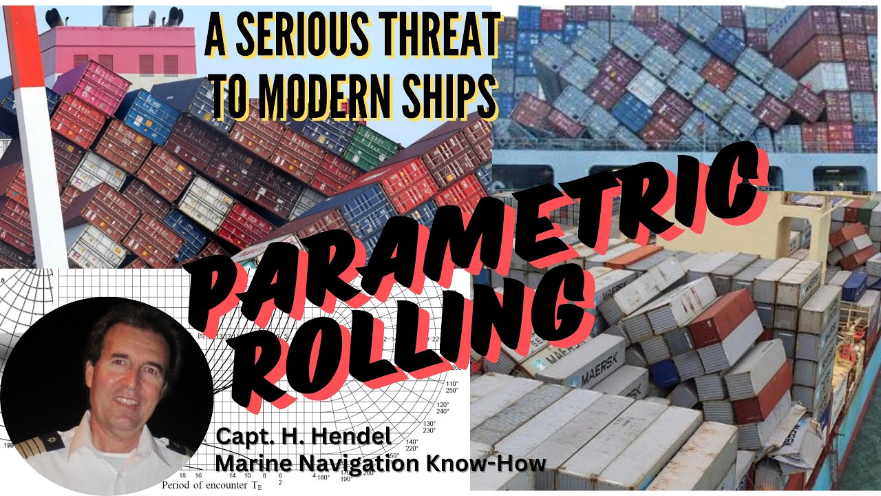 Parametric Rolling: What Every Seafarer Needs to Know - YouTube