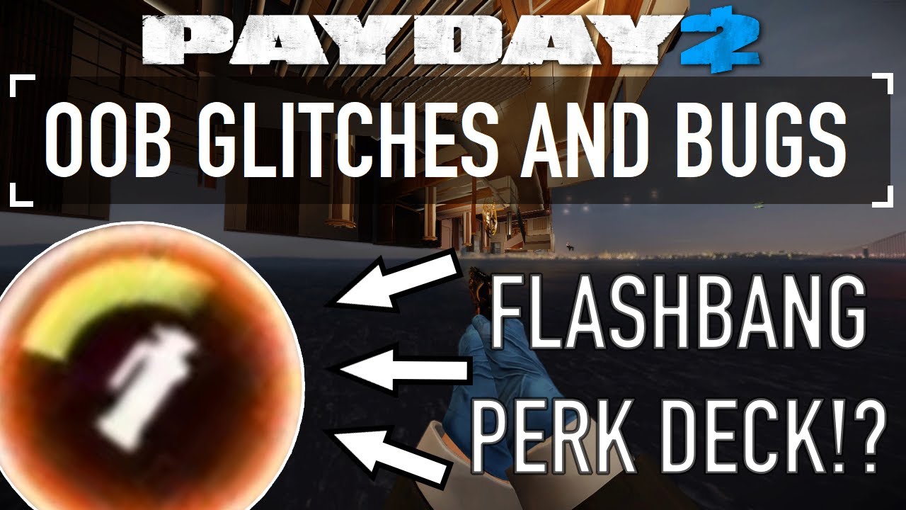 Out of Bounds Glitches and more Bugs in PAYDAY 2 - YouTube