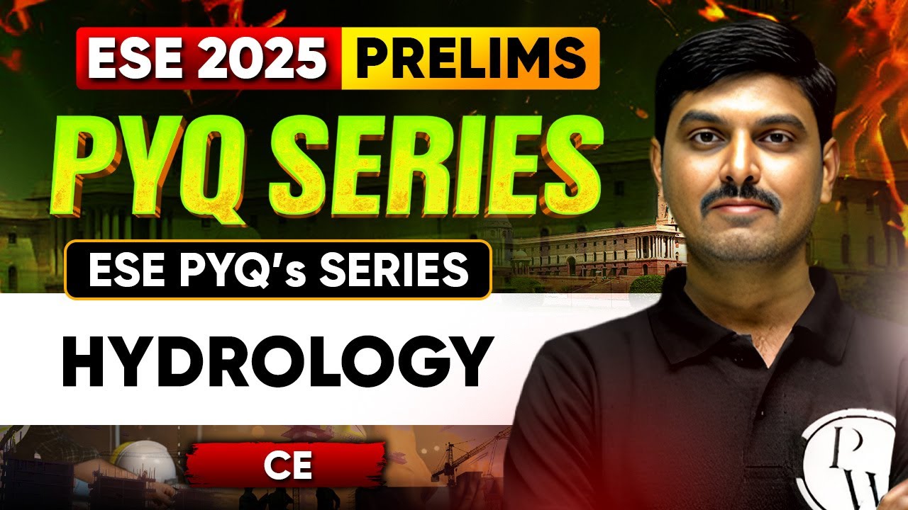 Hydrology | Civil Engineering | ESE Prelims 2025 | ESE PYQ Series - YouTube