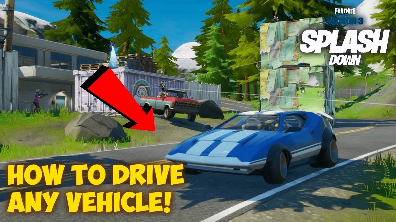 How To DRIVE ANY CAR/VEHICLE in Fortnite! (Fortnite Season 3) - YouTube