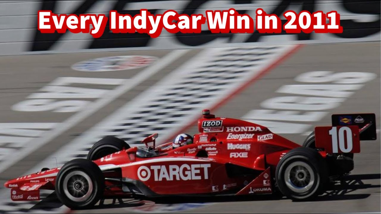 Every IndyCar Win in 2011 - YouTube
