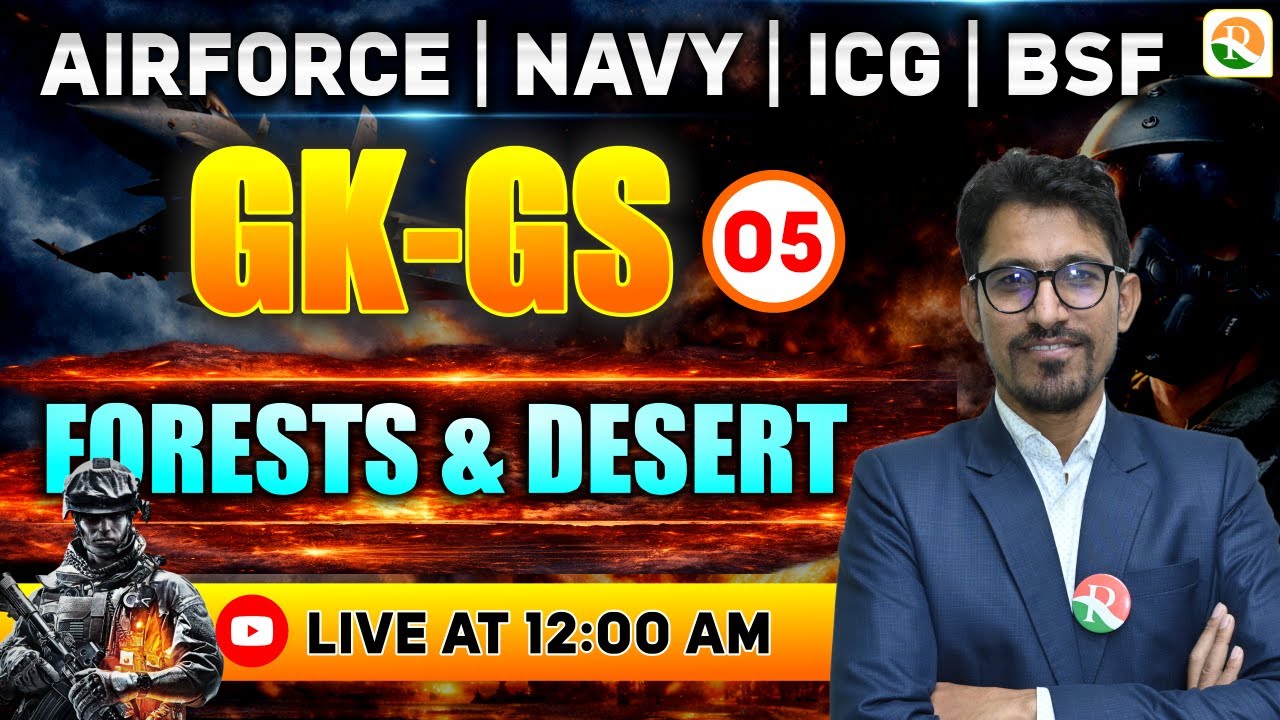 Forest & Desert / Airforce GK GS Classes / Navy GK GS Classes | GK for ...