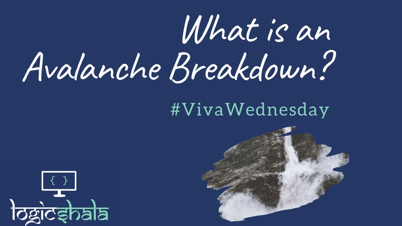 What is an Avalanche Breakdown ? | Avalanche Breakdown क्या होता है | Diode | Viva Wednesday ...