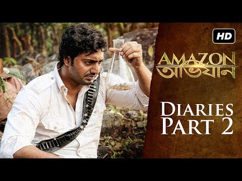 Amazon Obhijaan ( আমাজন অভিযান ) |  Diaries ( Ep 2)  | Shooting Scenes in Amazonia | Dev | SVF