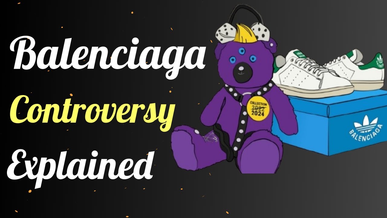 Balenciaga Kids Campaign Controversy Explained| Shocking Details ...