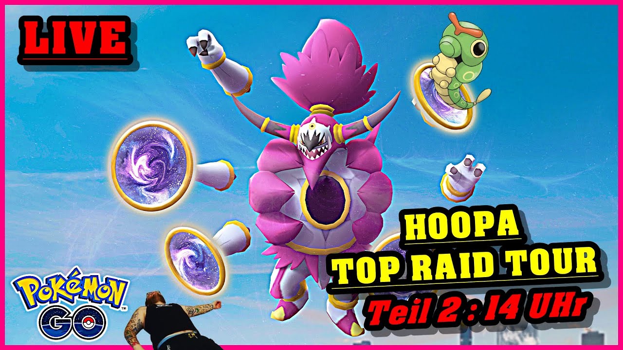 (🔴LIVE) Hoopa TOP RAID TOUR !!! (Teil 2 : 14 Uhr) + KELDEO Forschung | Pokémon GO Deutsch # 2237 ...