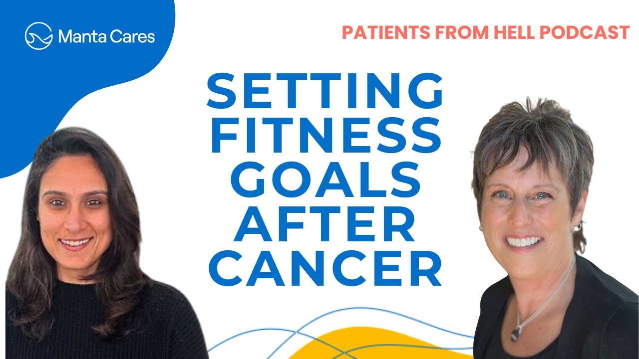 How to Set Realistic Fitness Goals After Cancer Diagnosis - YouTube