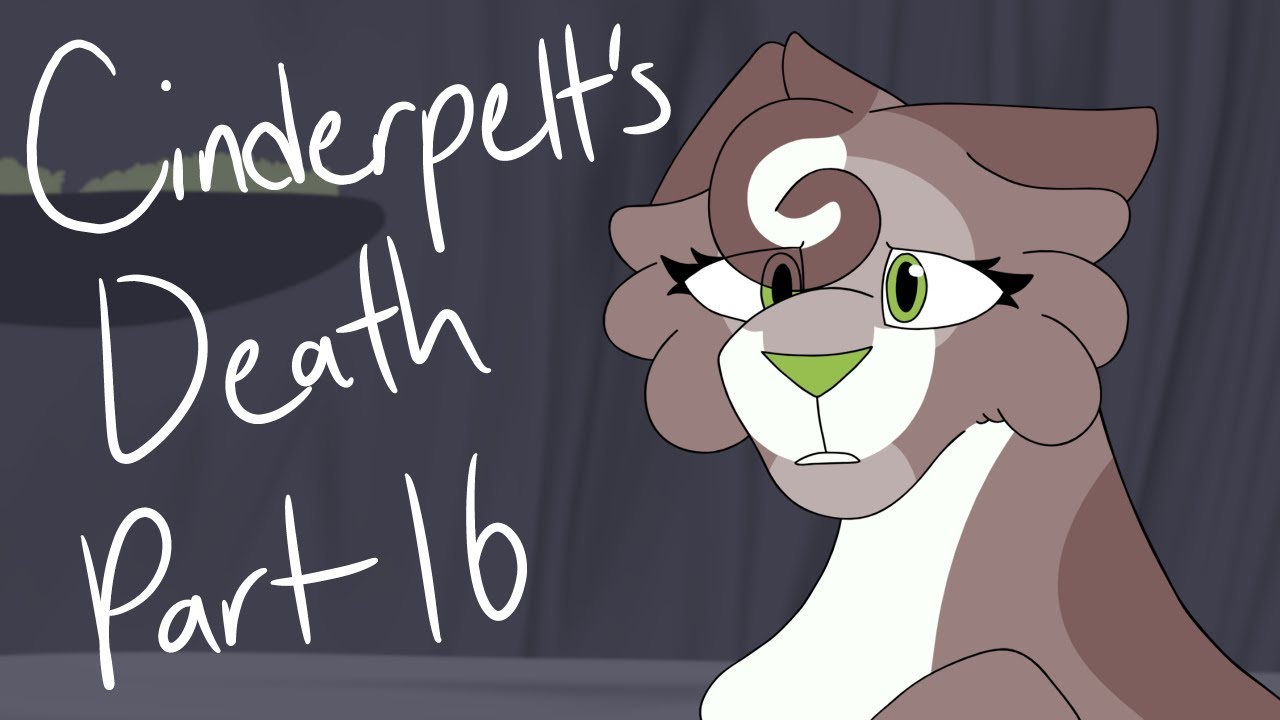 Warrior Cats Cinderpelts Death