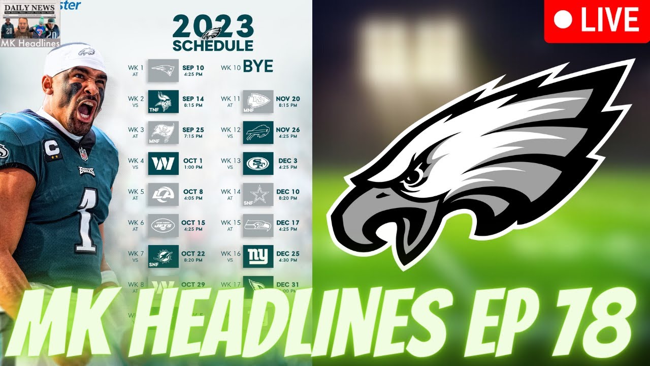 2023 Eagles Schedule Reaction | MK Headlines EP 78 - YouTube