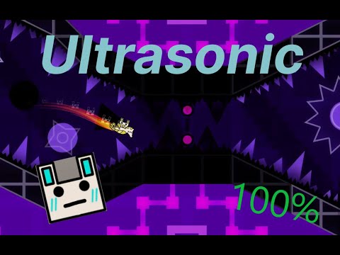 Ultrasonic by ZenthicAlpha and more Completed! | Geometry Dash (360 FPS ...