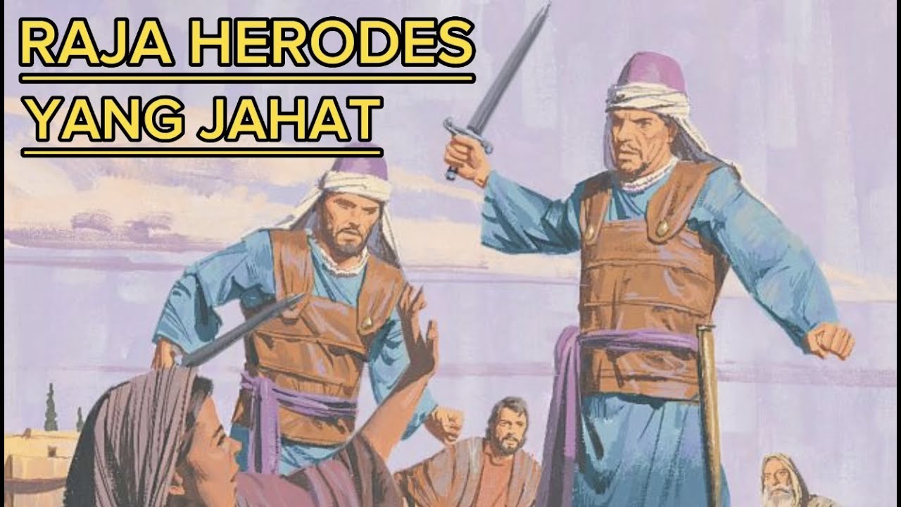 Kebodohan Raja Herodes Gbi Bethel