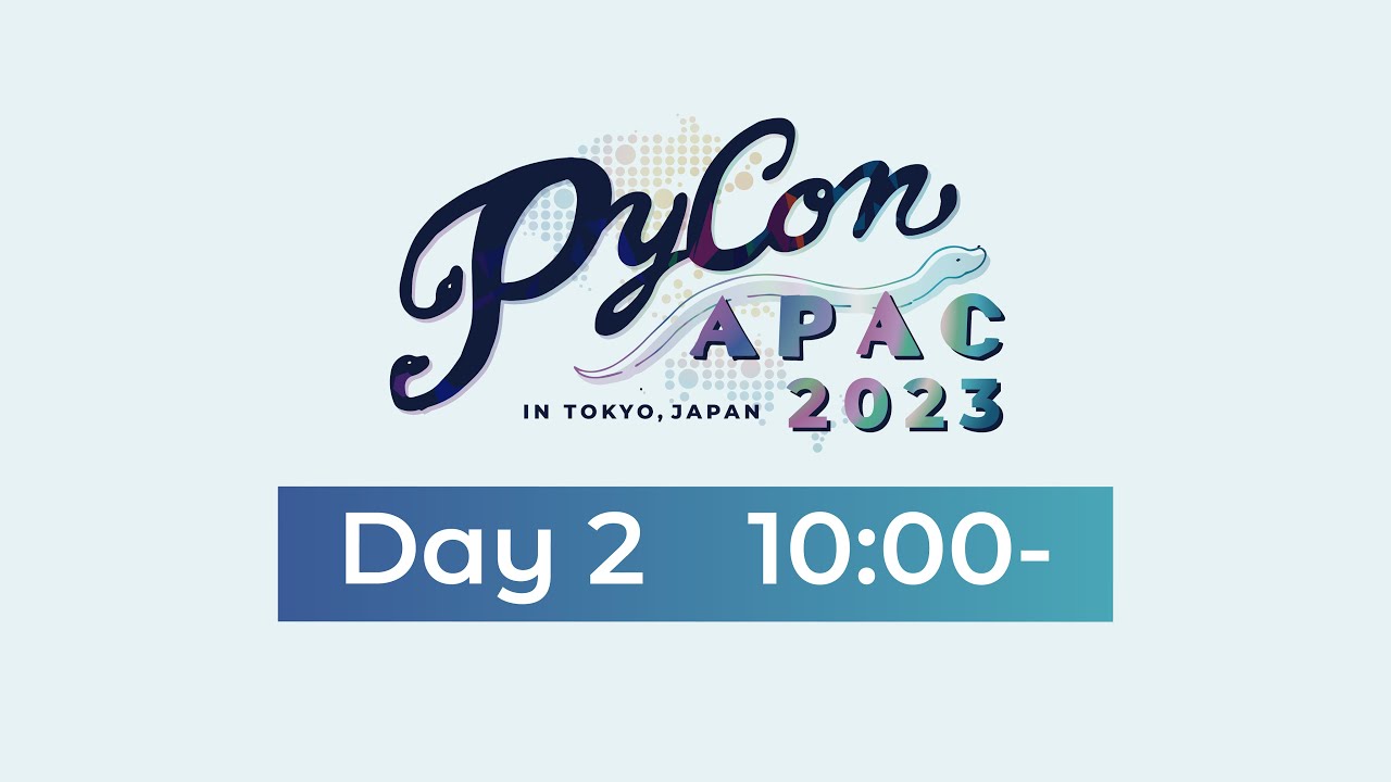 PyCon APAC 2023 Day 2 #pyconapac_4 - YouTube