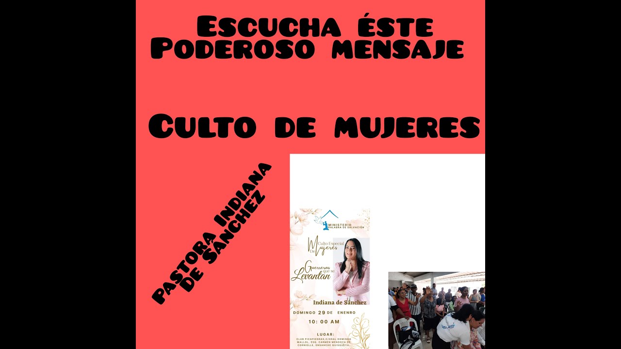 Pastora Indiana de Sanchez/culto de mujeres - YouTube