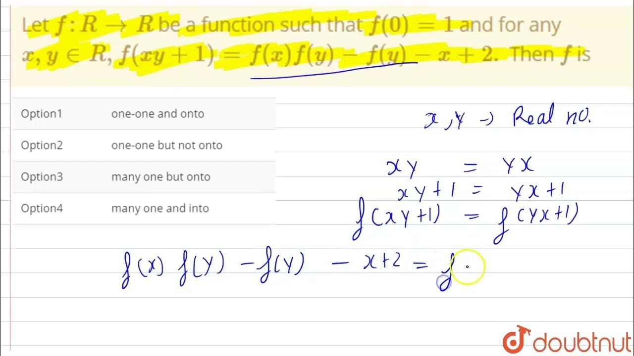 Let f : R to R be a function such that f(0)=1 and for any x,y in R, f(xy+1)=f(x)f(y)-f(y)-x+2. T ...