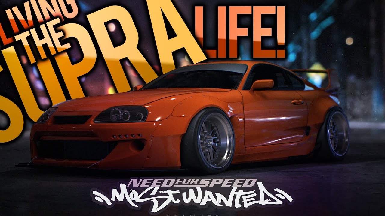 Need for Speed : Most Wanted 2005 [Getting the Toyota Supra] [TAKING ...