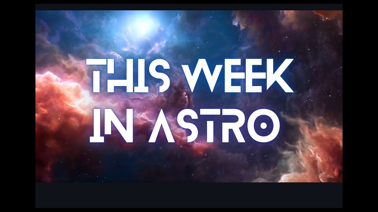 This Week In Astro 19-10-2022 - YouTube
