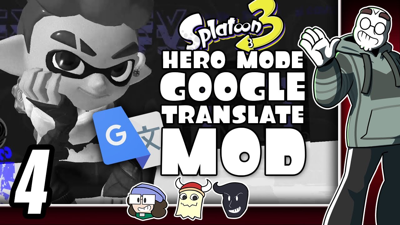 Splatoon 3: The Beast Returns | Splatoon 3: Hero Mode Google Translate ...