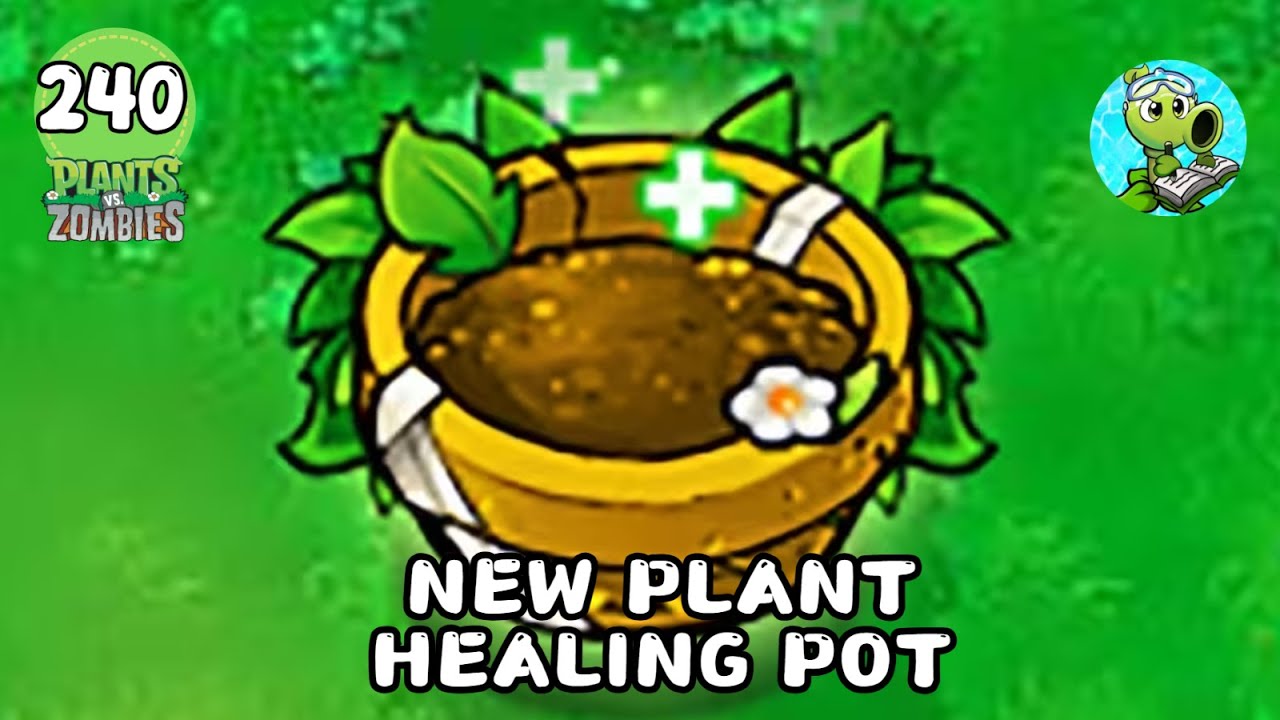 New Plant: Healing Pot[SubmarineWeiweiPVZ] - YouTube
