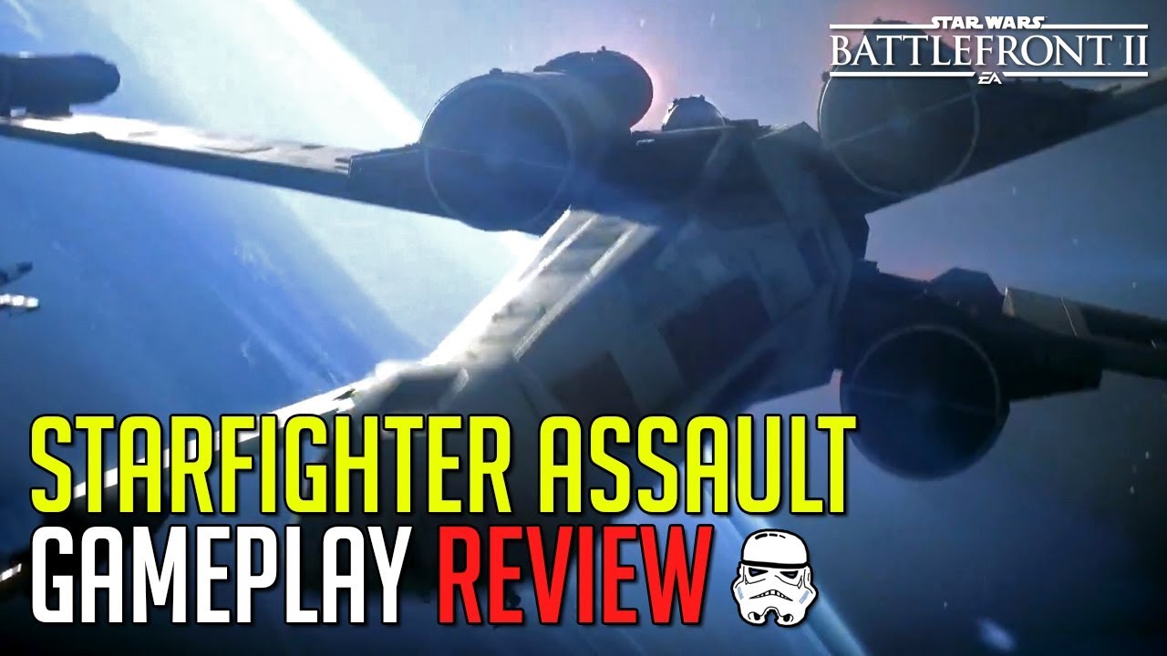 Star Wars: Battlefront 2 Starfighter Assault GAMEPLAY REVIEW - YouTube