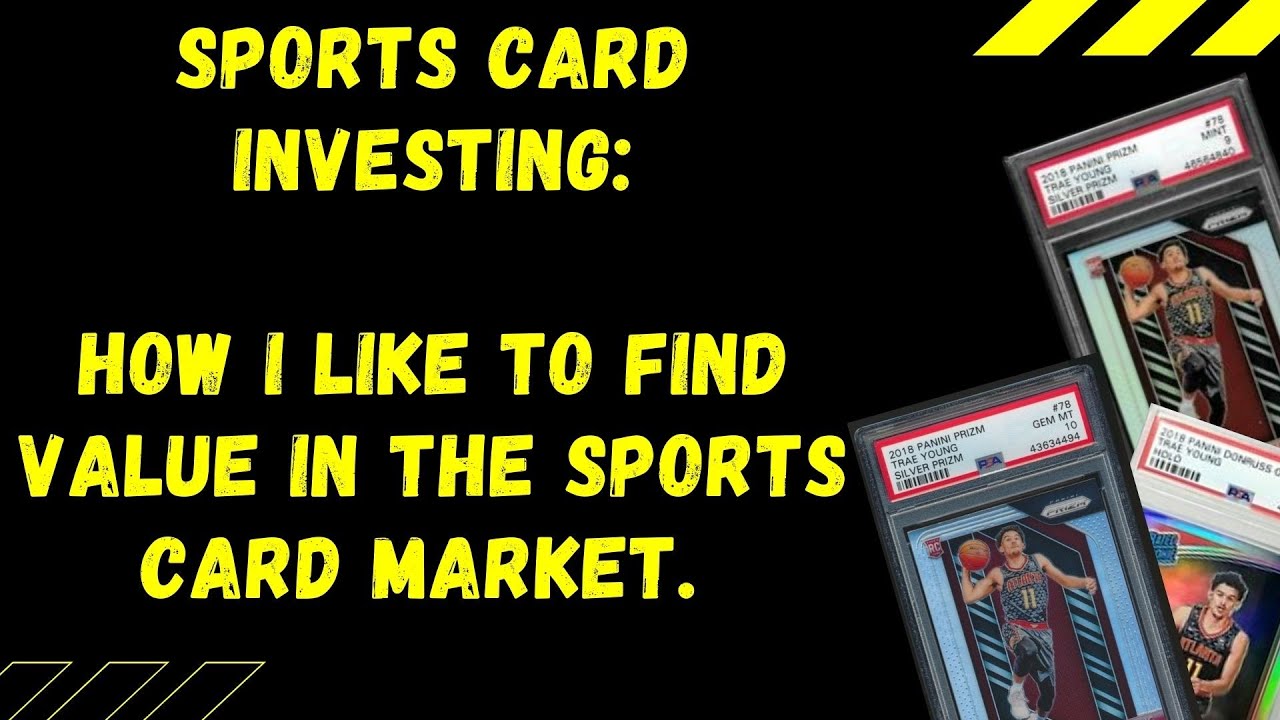 Sports Card Investing: How I like to find value in the Sports Card ...