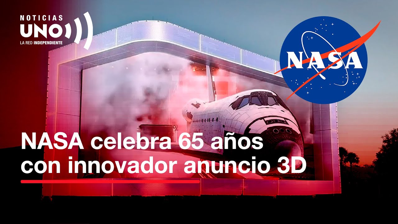 NASA conmemora 65 años de su historia con aviso publicitario en 3D ...