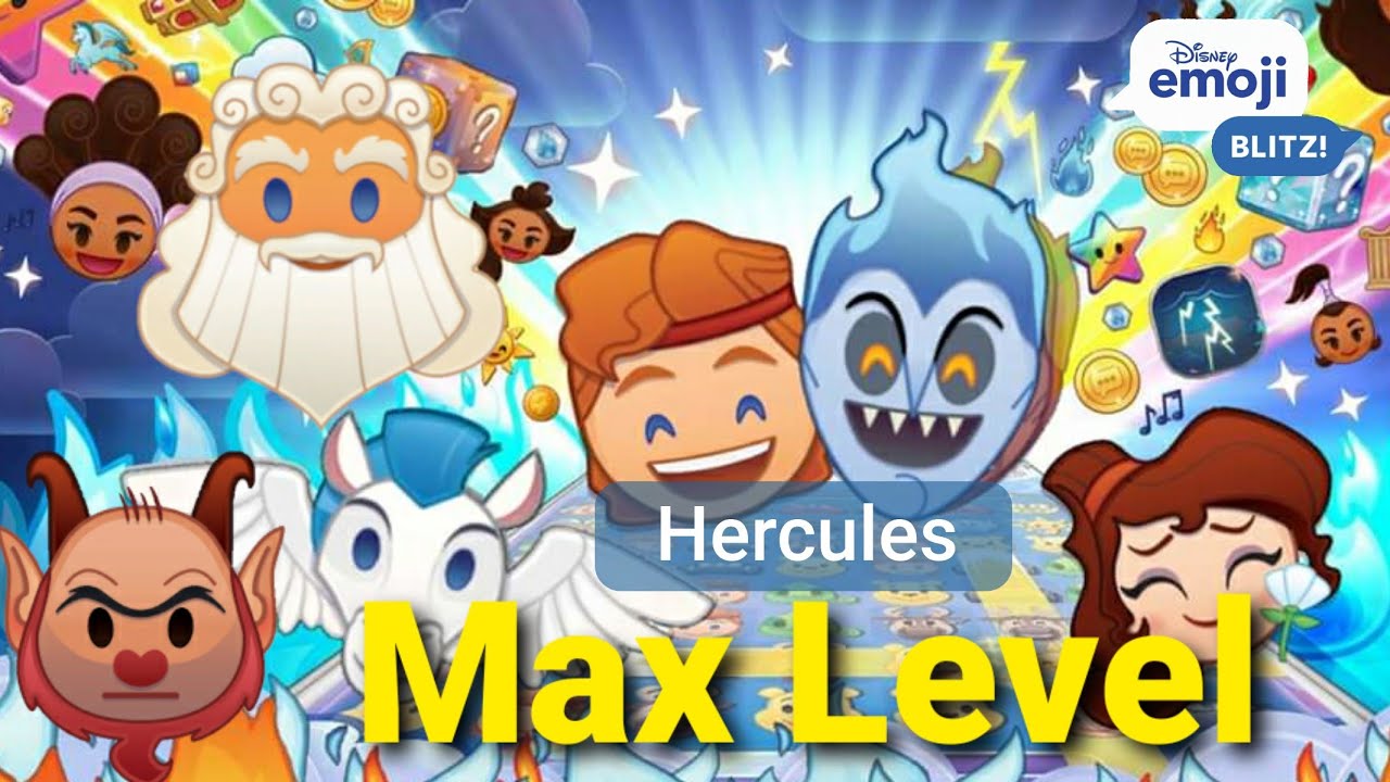Max Level - Hercules - Disney Emoji Blitz - YouTube