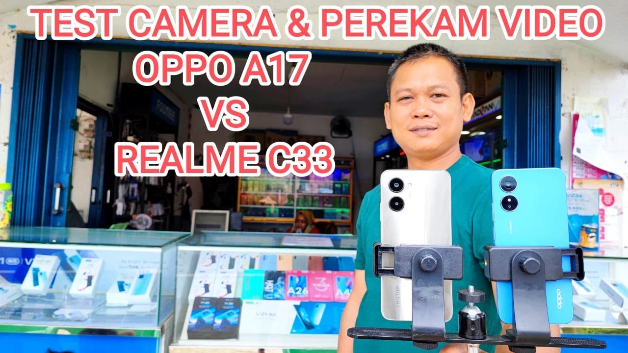 TES KAMERA REALME C33 VS OPPO A17 - YouTube