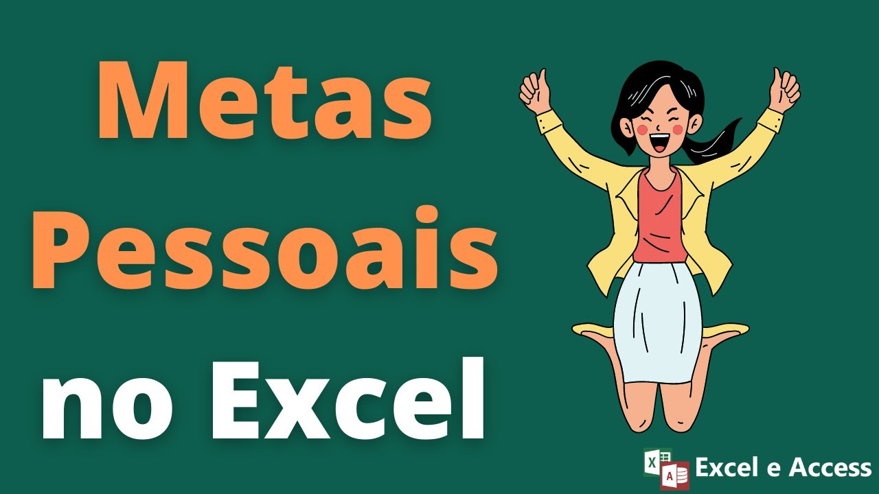 Como fazer uma planilha de metas pessoais - YouTube