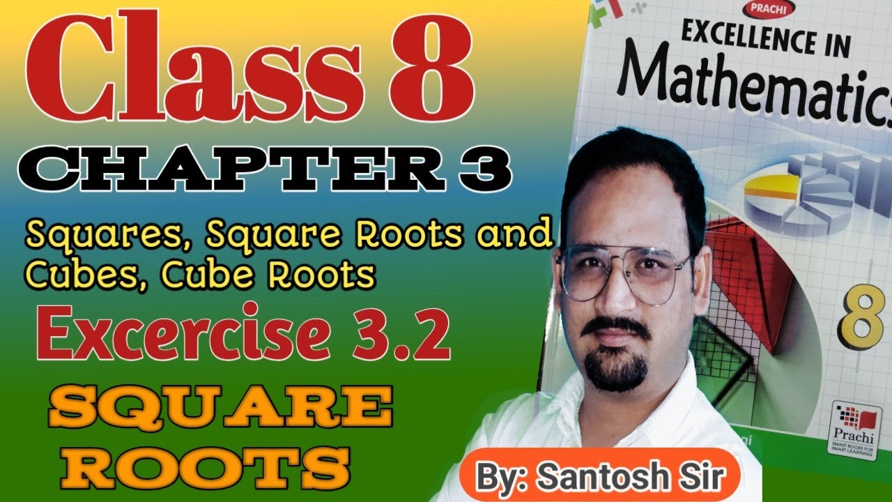 Exercise 3.2 | Prachi Class 8 maths solution | chapter 3 Squares, Square Roots, Cubes, Cube ...