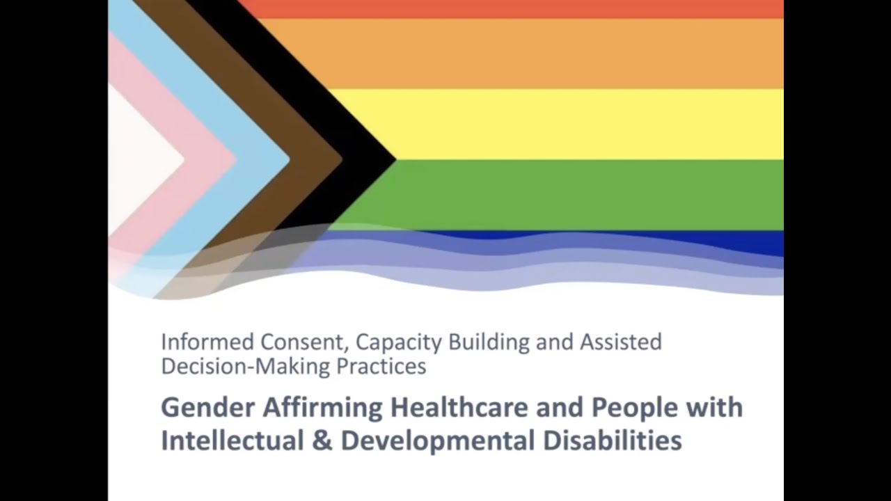 Informed Consent and People with Intellectual and Developmental ...