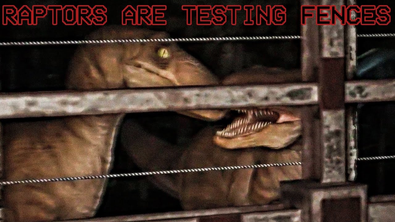 Raptors Are Testing The Fences In This Jurassic Park Horror - YouTube