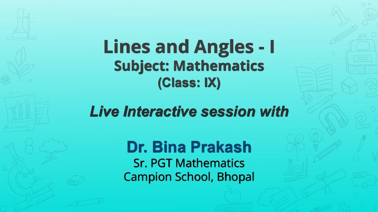 NCERT Lines and Angles - I Subject: Mathematics Class : IX Live - YouTube