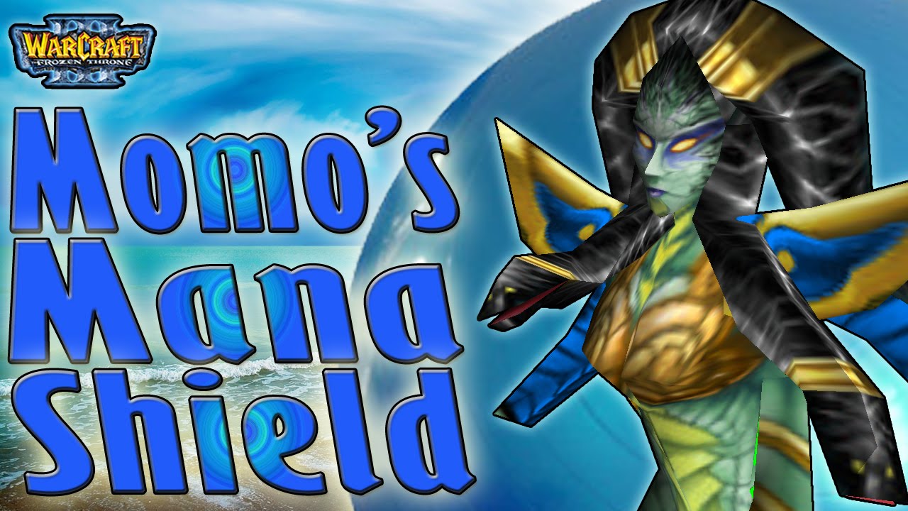 Warcraft 3 - Momo's Mana Shield - YouTube