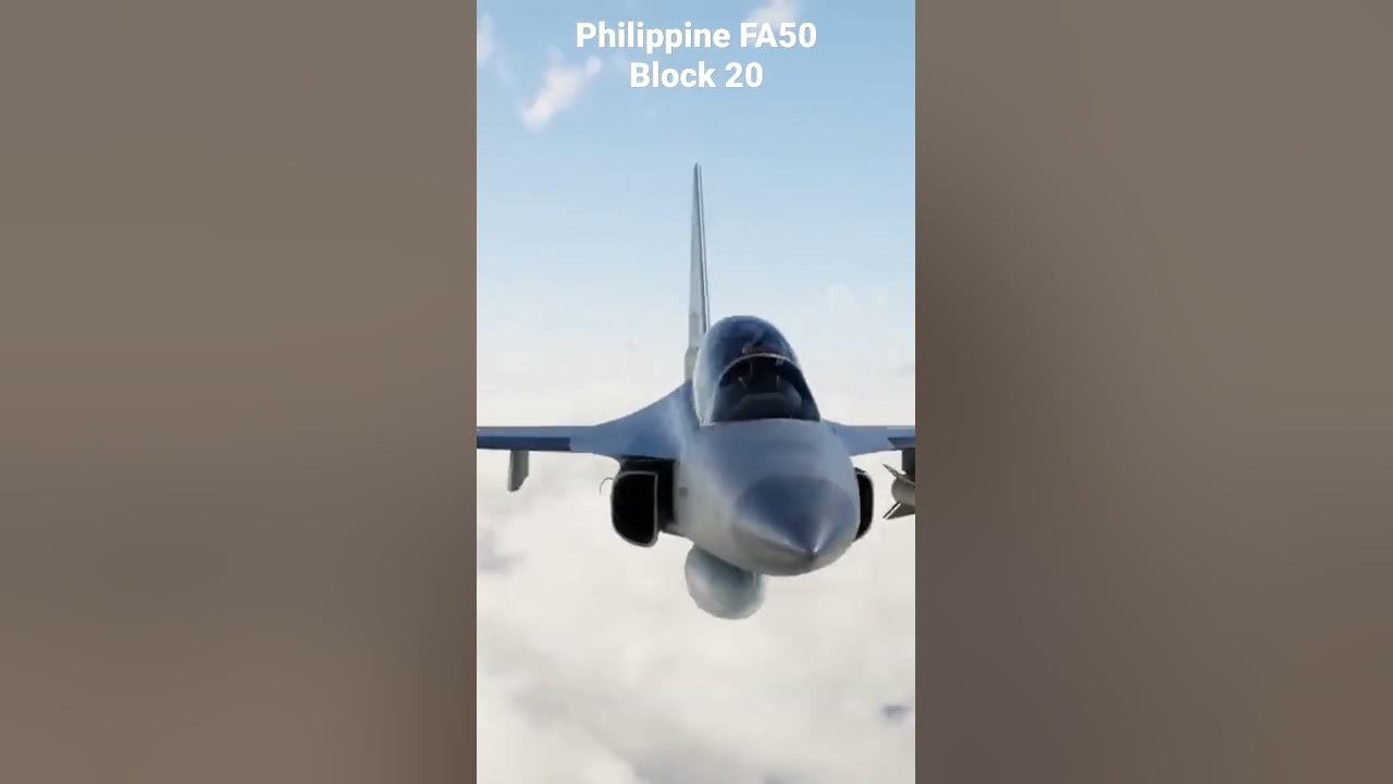 Philippine FA50 Block 20 - YouTube