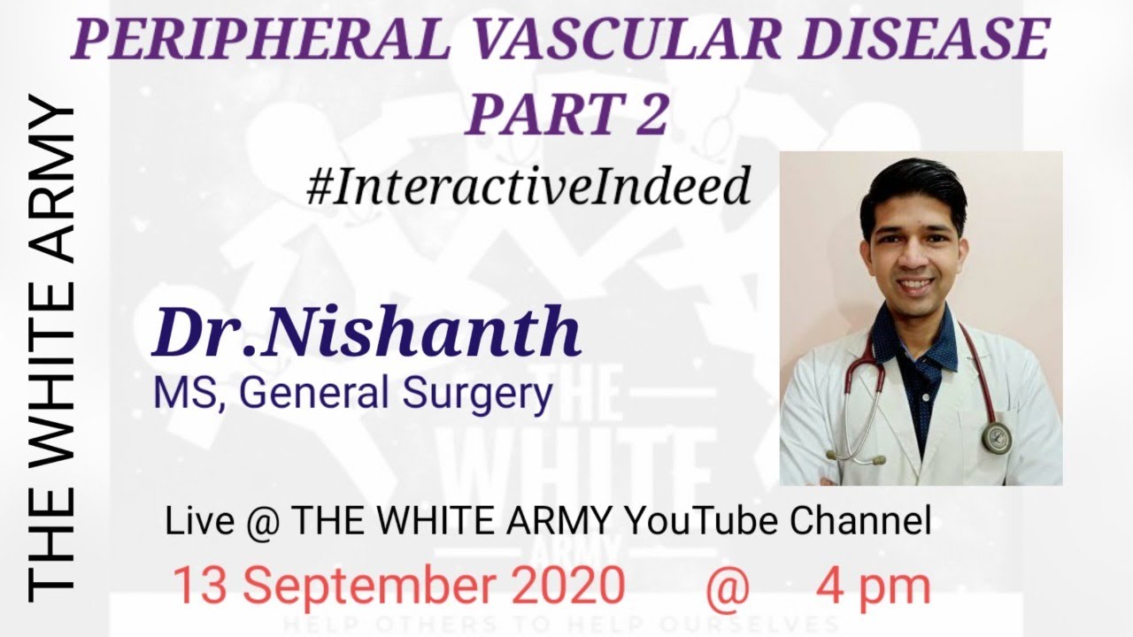 PERIPHERAL VASCULAR DISEASE Part 2 by Dr.Nishanth - YouTube