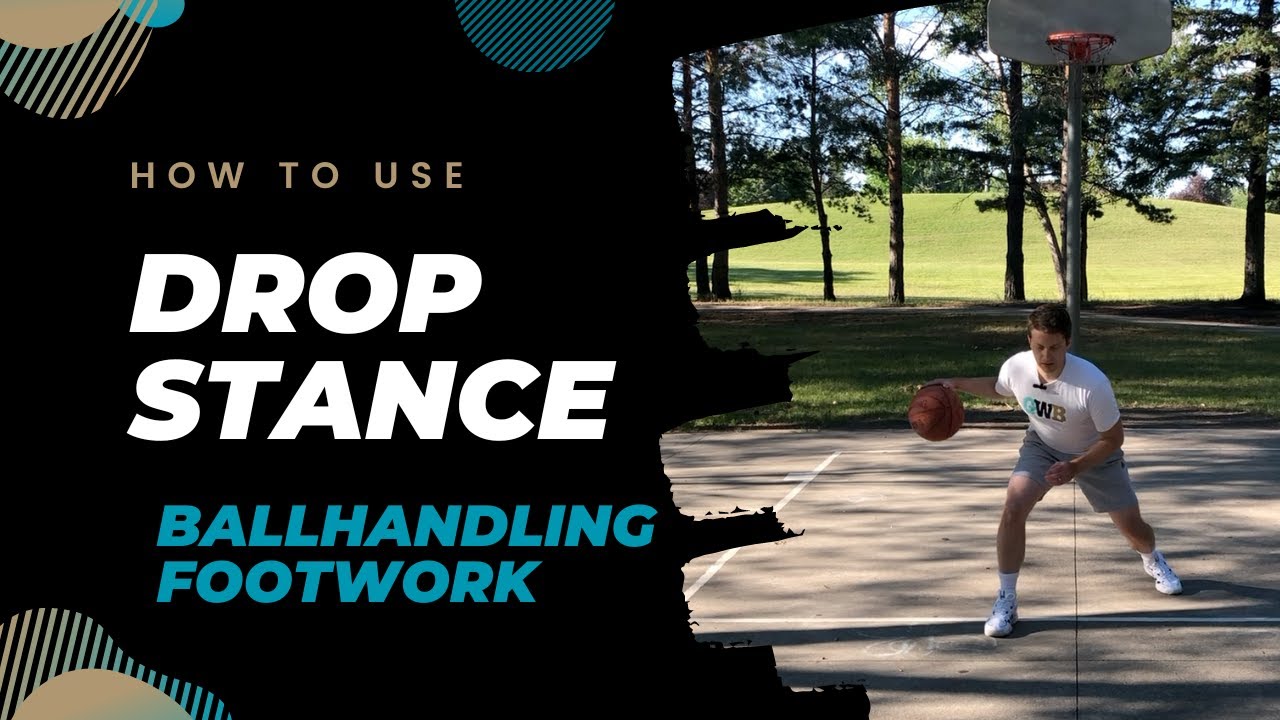 How to Use Drop Stance Ballhandling Footwork - YouTube