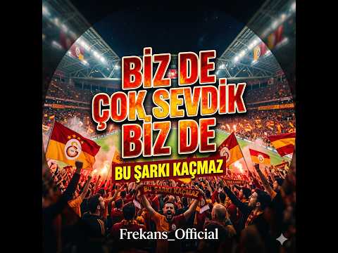 Biz de Çok Sevdik. Biz de... (Galatasaray Özel Beste) | Frekans_Official 💛❤️🦁