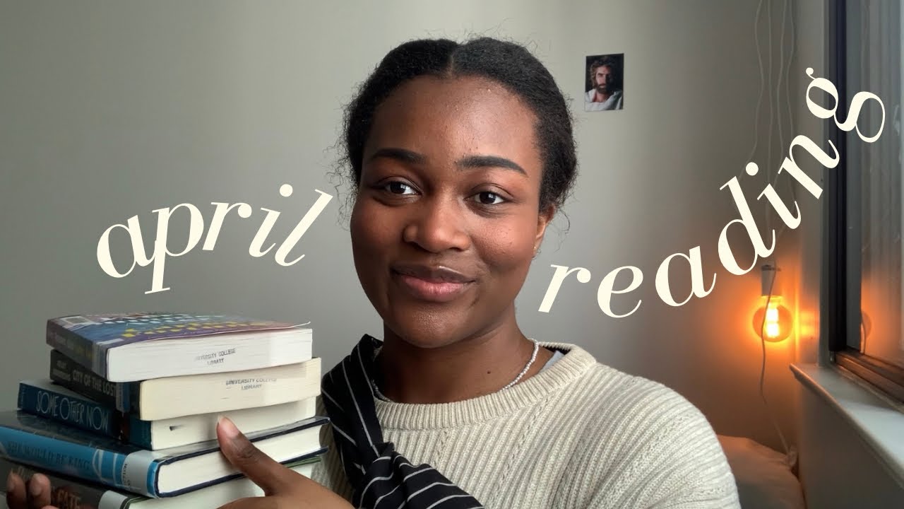 READING | april wrap up - YouTube
