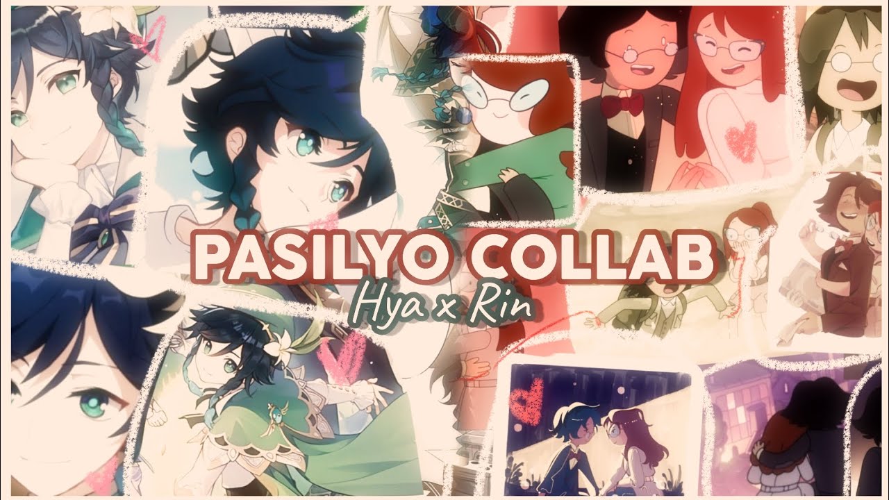 pasilyo edit || collab with hyaa || happy valentine's!! ️ - YouTube