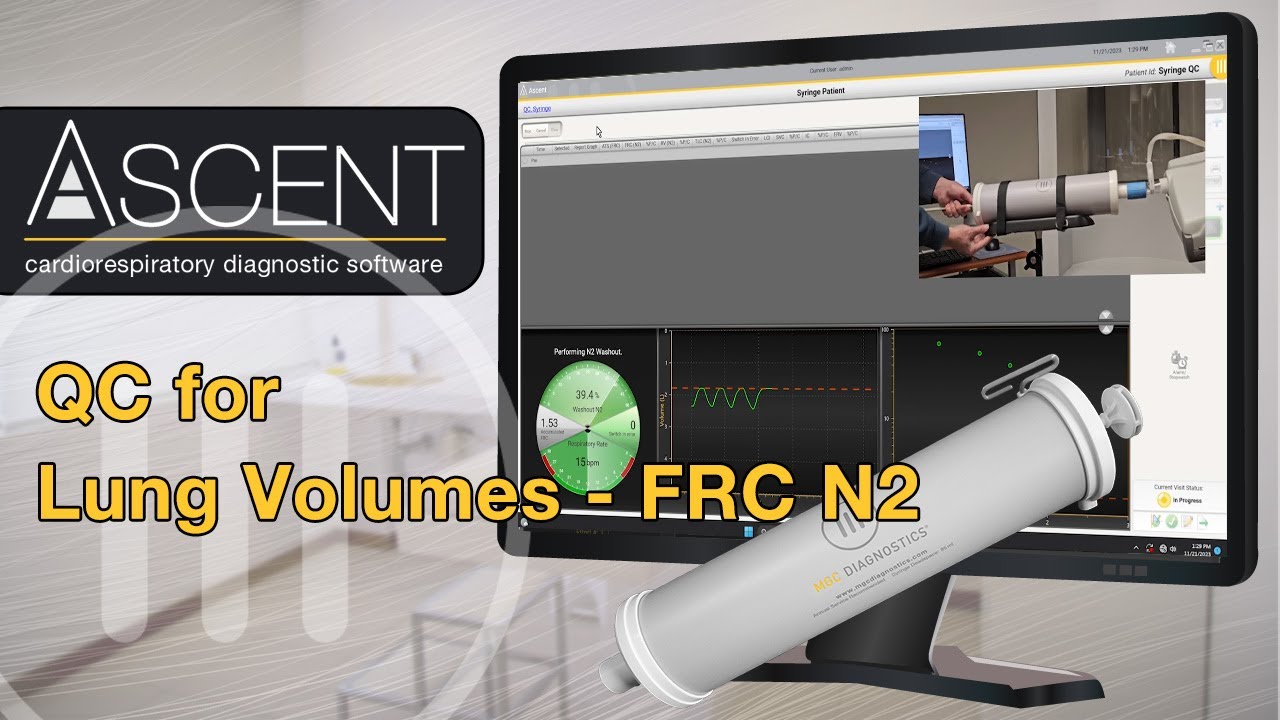 Quality Control (QC) for Lung Volumes - FRC N2 with Ascent Software ...